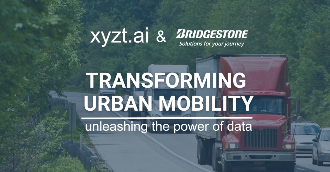 xyzt.ai | xyzt.ai and Bridgestone Mobility Solutions collaborate to…